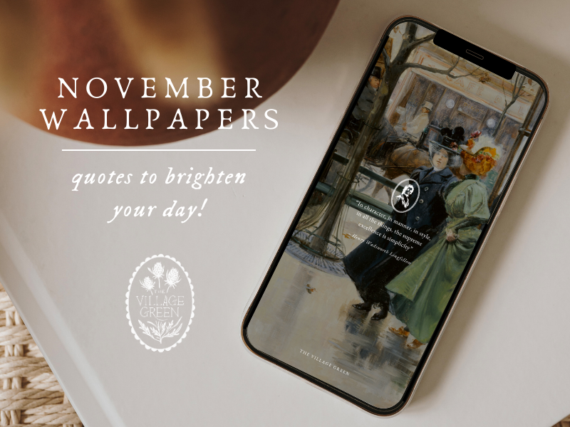 November Wallpapers | Quotes to Brighten Your Day! – The Village Green